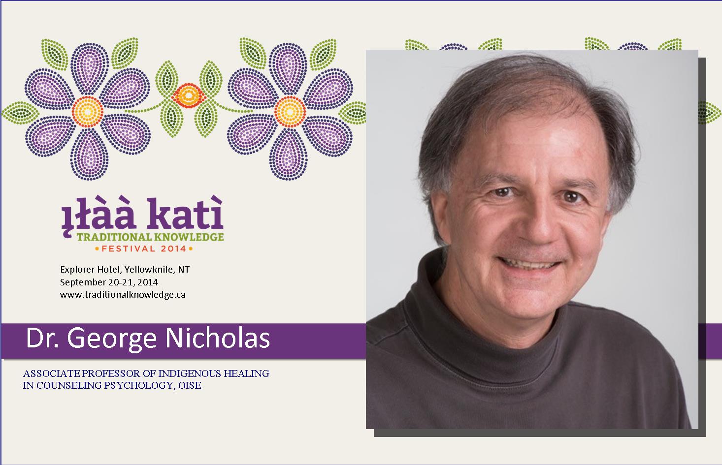 Įłàà Katı̀ - Dr. George Nicholas - Part 2 | Tlicho Film Archive